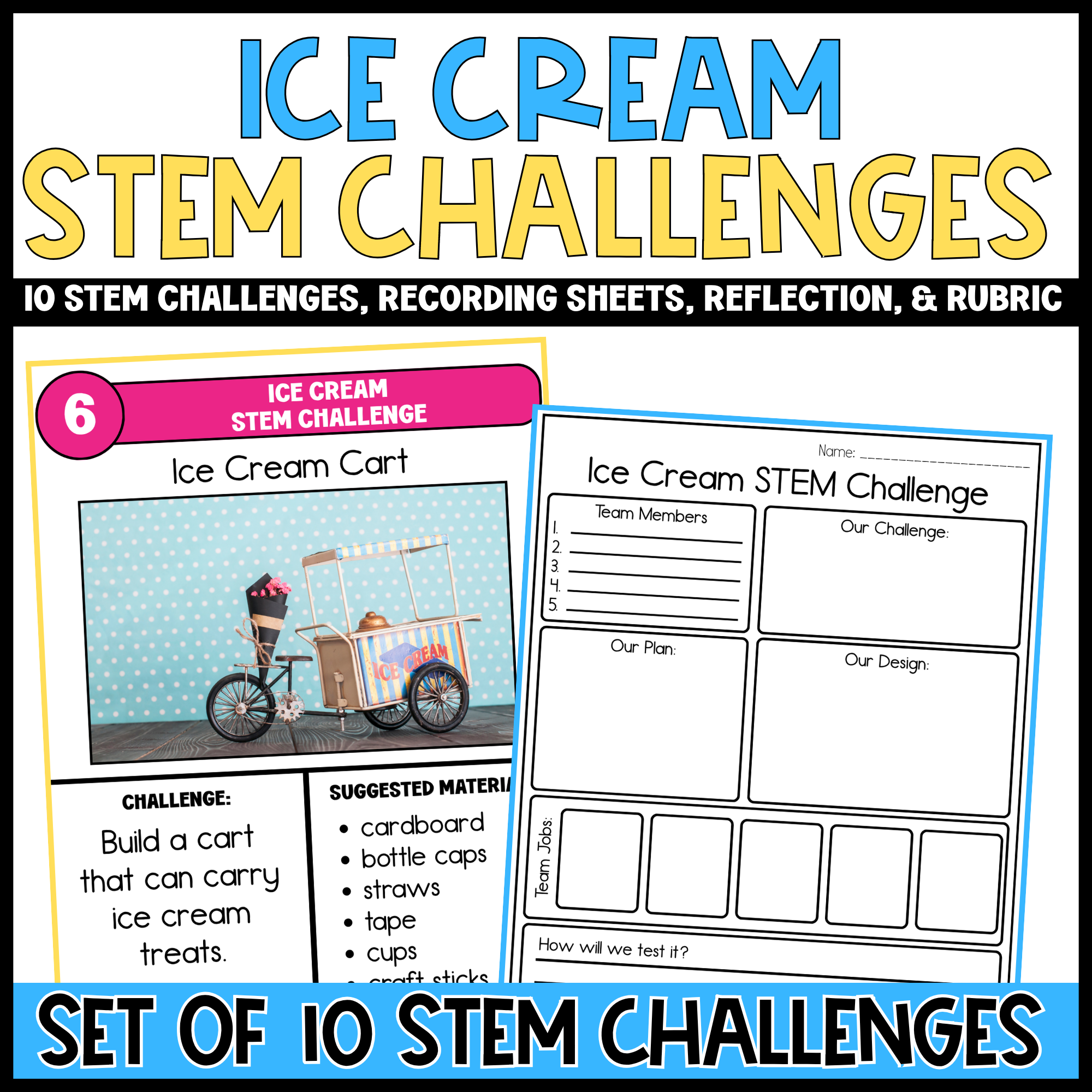 Ice Cream Stem Challenges with Recording Sheets & Reflection Pages ...
