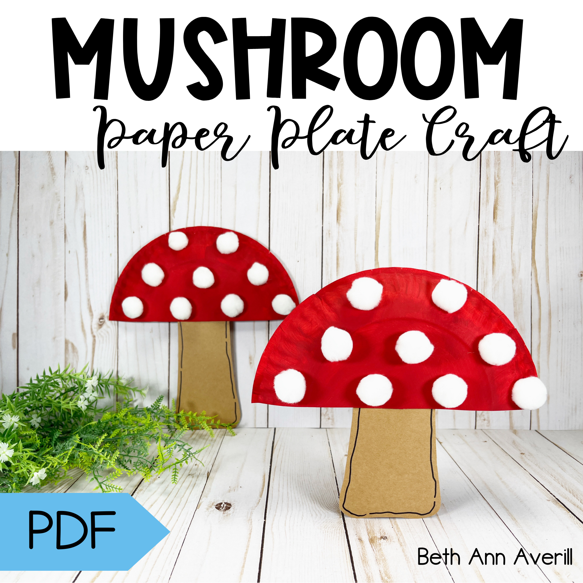 Mushrooms Paper Plate Craft – Beth Ann Averill